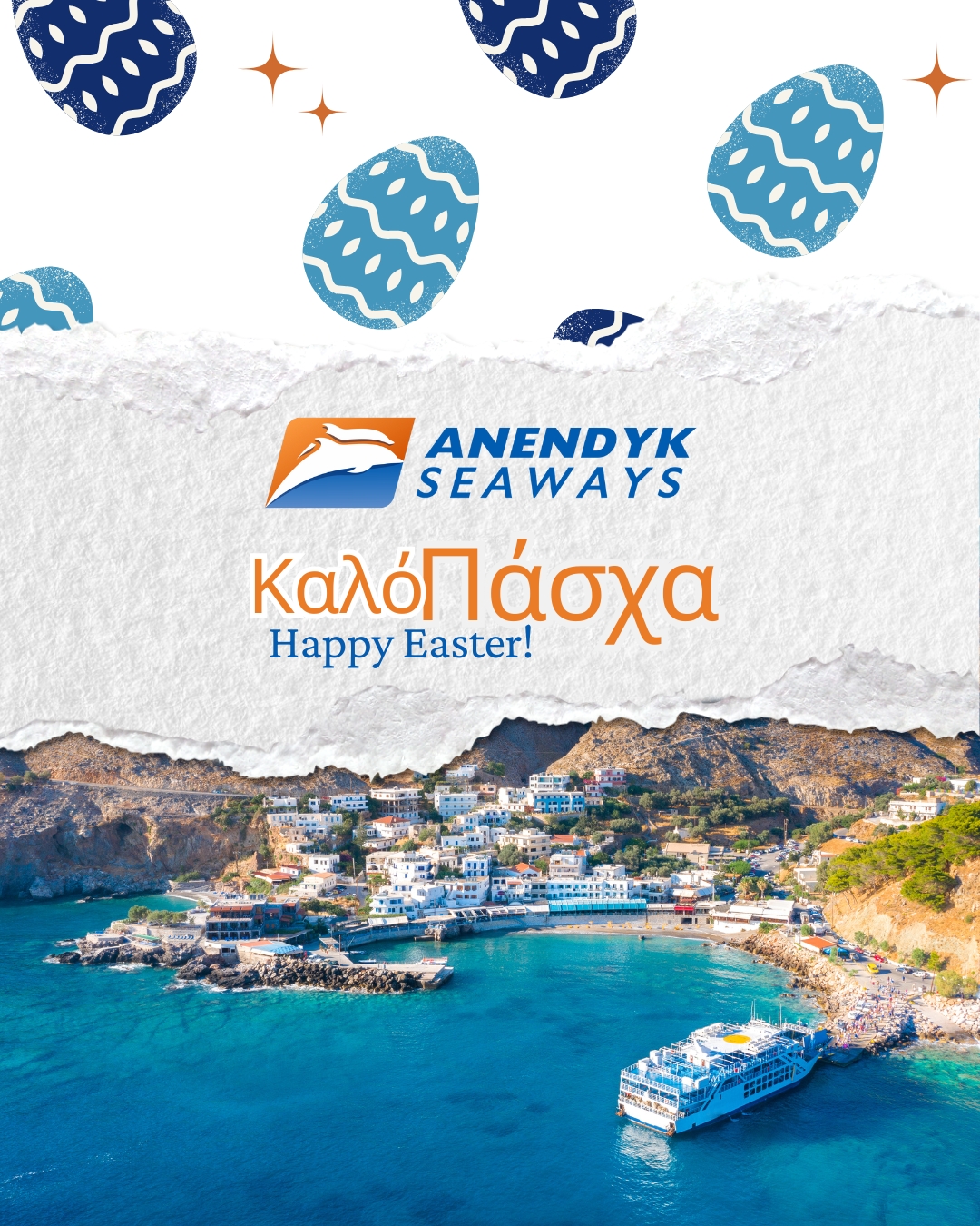 EASTER 2025 - ANENDYK SEAWAYS S.A.